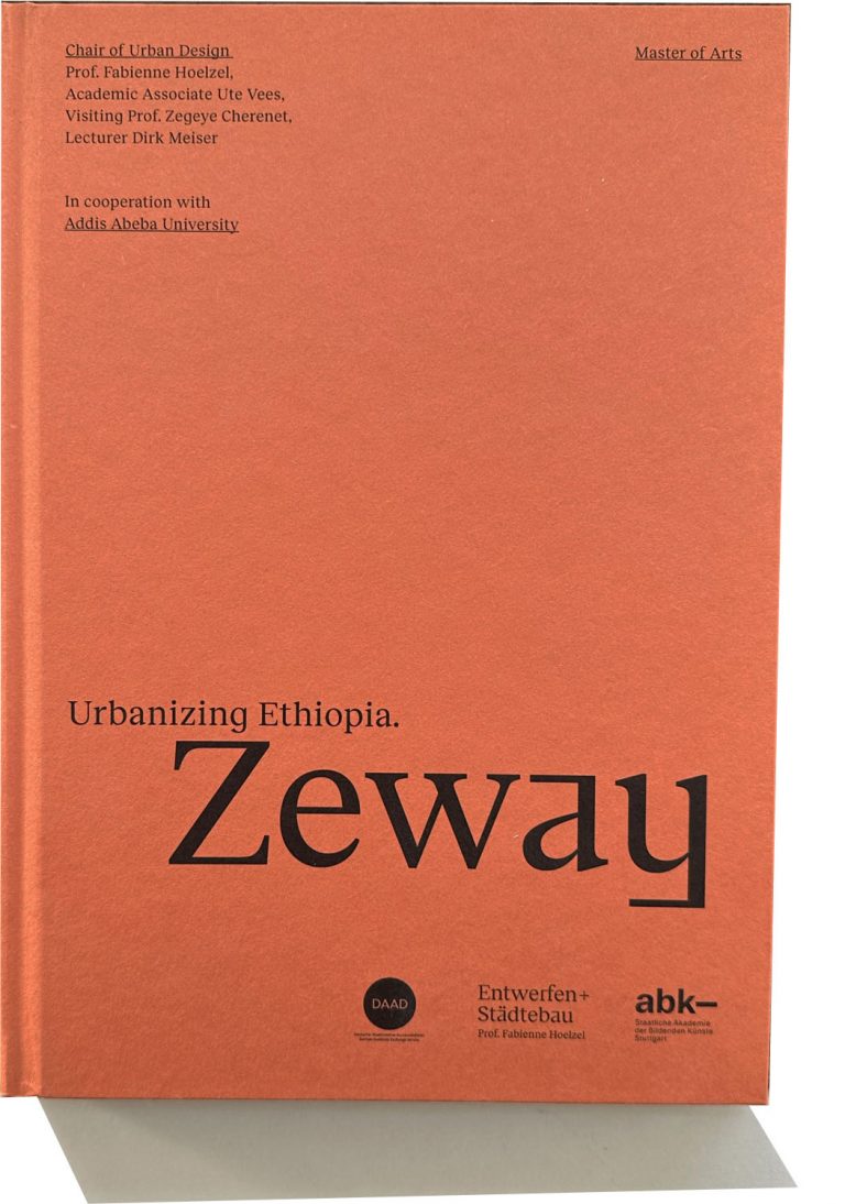 Entwerfen + Städtebau | Urbanizing Ethiopia. Zeway